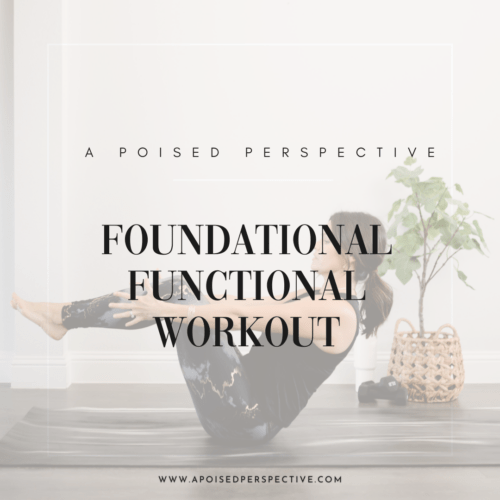 Functional Strength Workouts For Women - A Poised Perspective