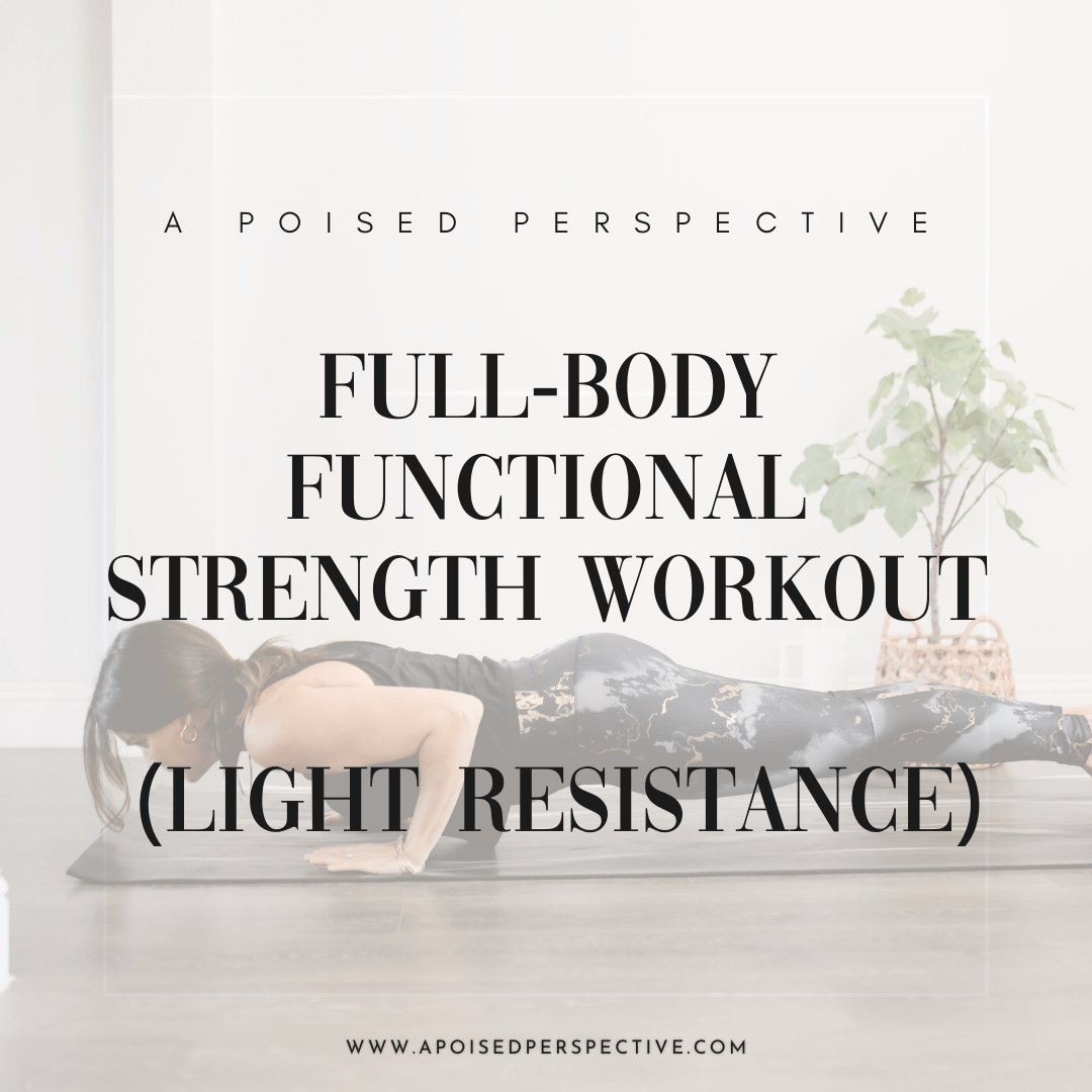 Functional Strength Training for Women - A Poised Perspective